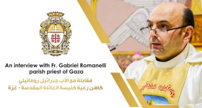 An interview with Fr. Gabriel Romanelli, parish priest of Gaza - Holy ...